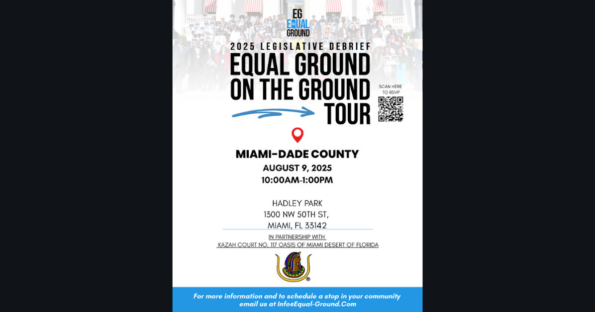 Miami-Dade County 2025 Florida Legislative Update · Equal Ground